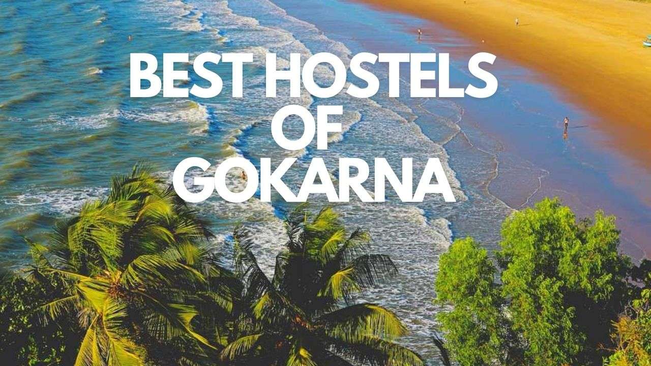 The Best Hostels of Gokarna - Trip & Thrill