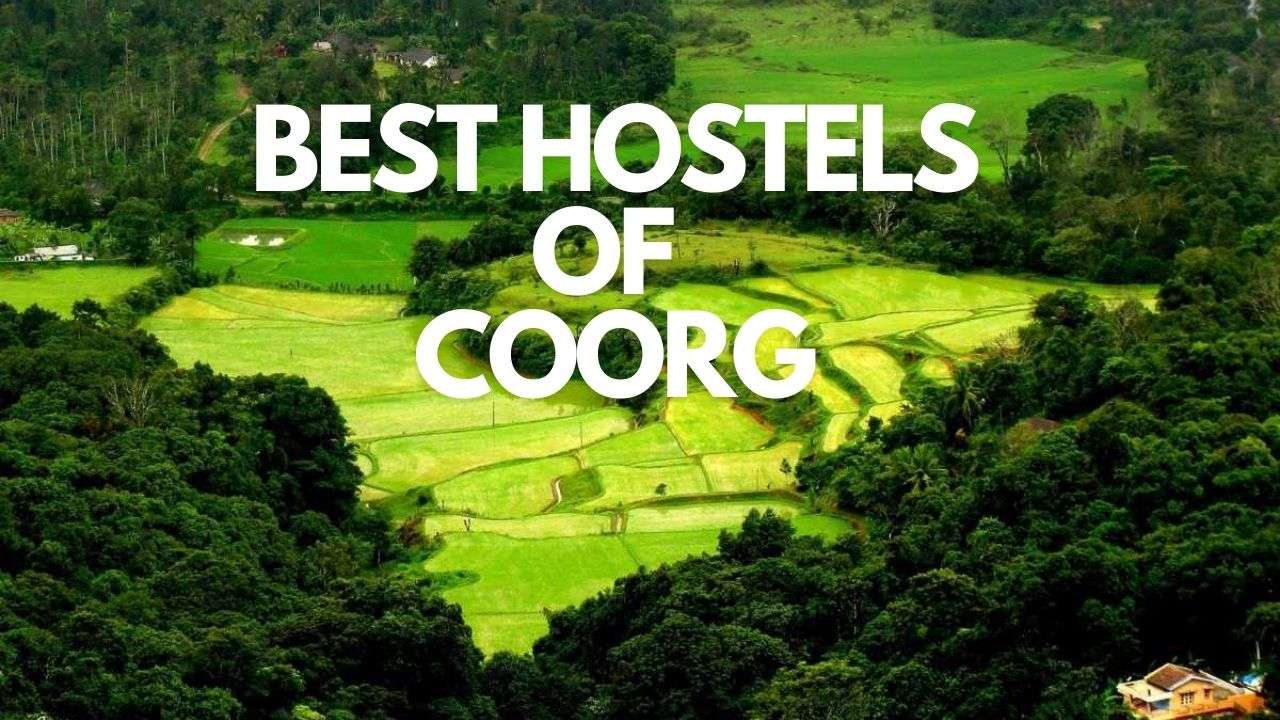 The Best Hostels of Coorg - Trip & Thrill